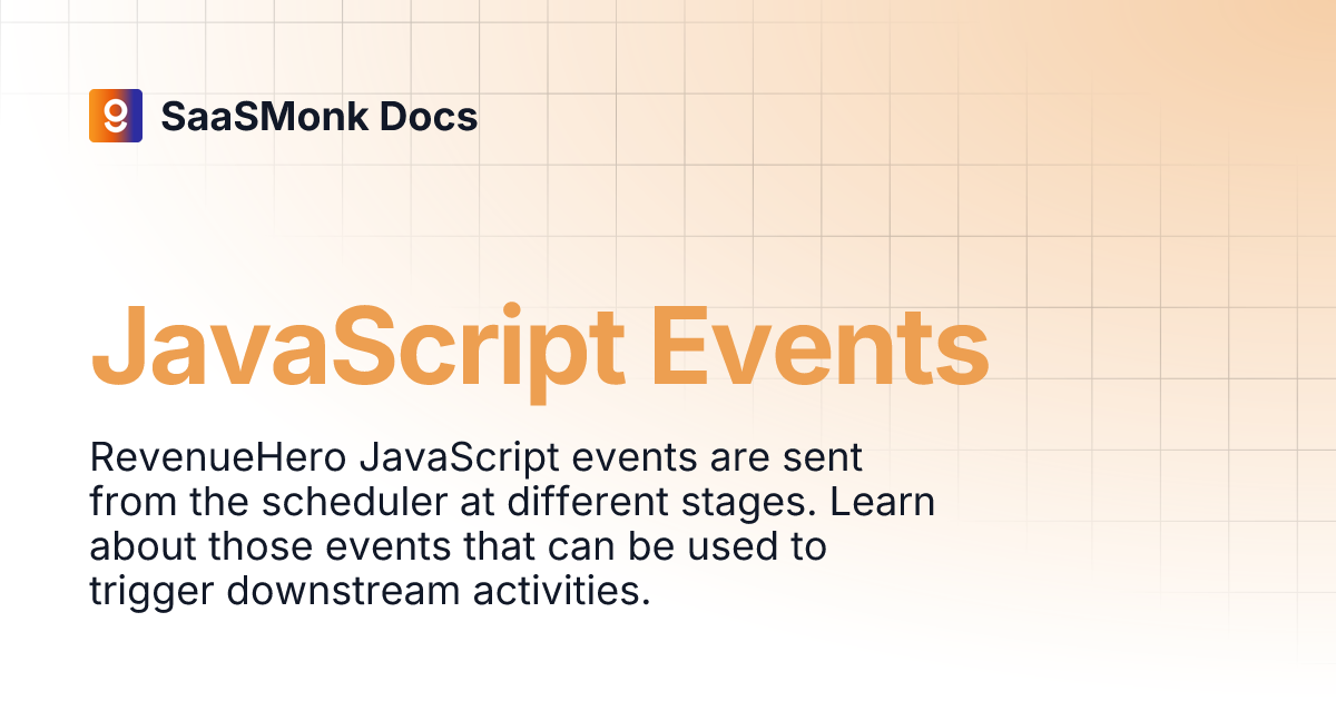 JavaScript Events | SaaSMonk Docs